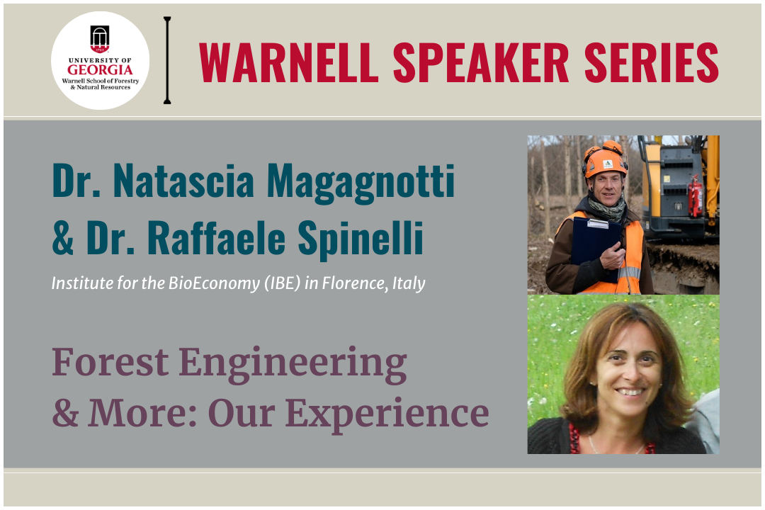 Seminar: Forest Engineering and More: Our Experience | Warnell School of Forestry and Natural ...